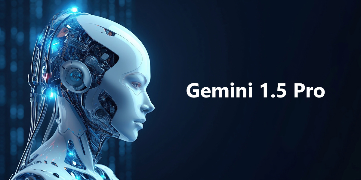 جوجل تُطلق الذكاء الاصطناعي Gemini 1.5 ما الجديد؟ - المنصة Plus